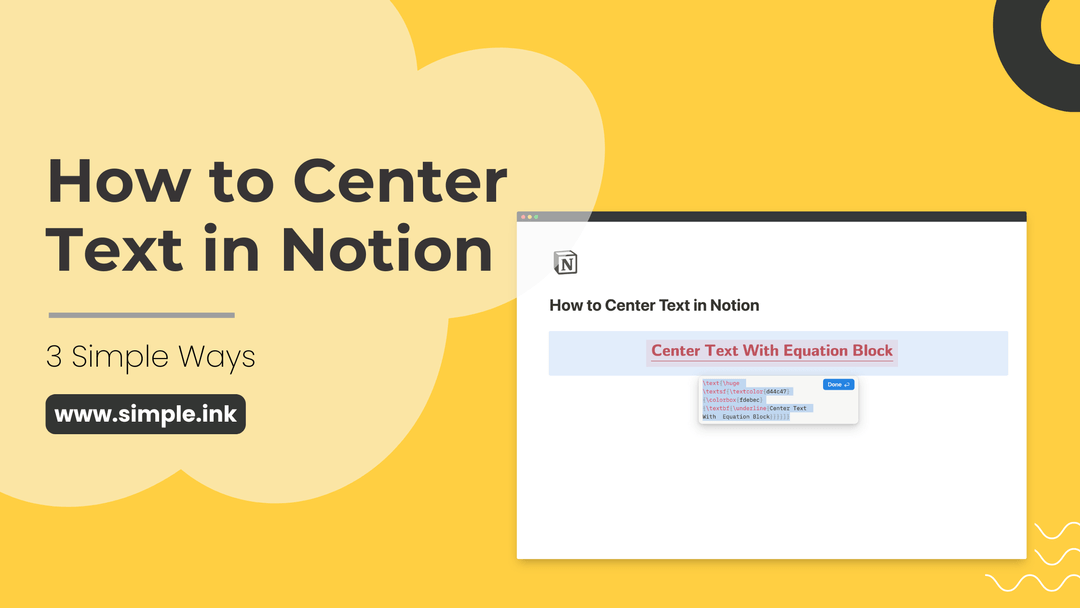How to Center Text in Notion: 3 Easy Methods
